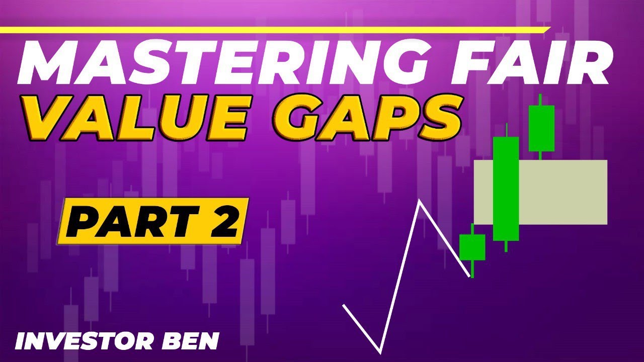 Mastering Fair Value Gap Trading Youtube