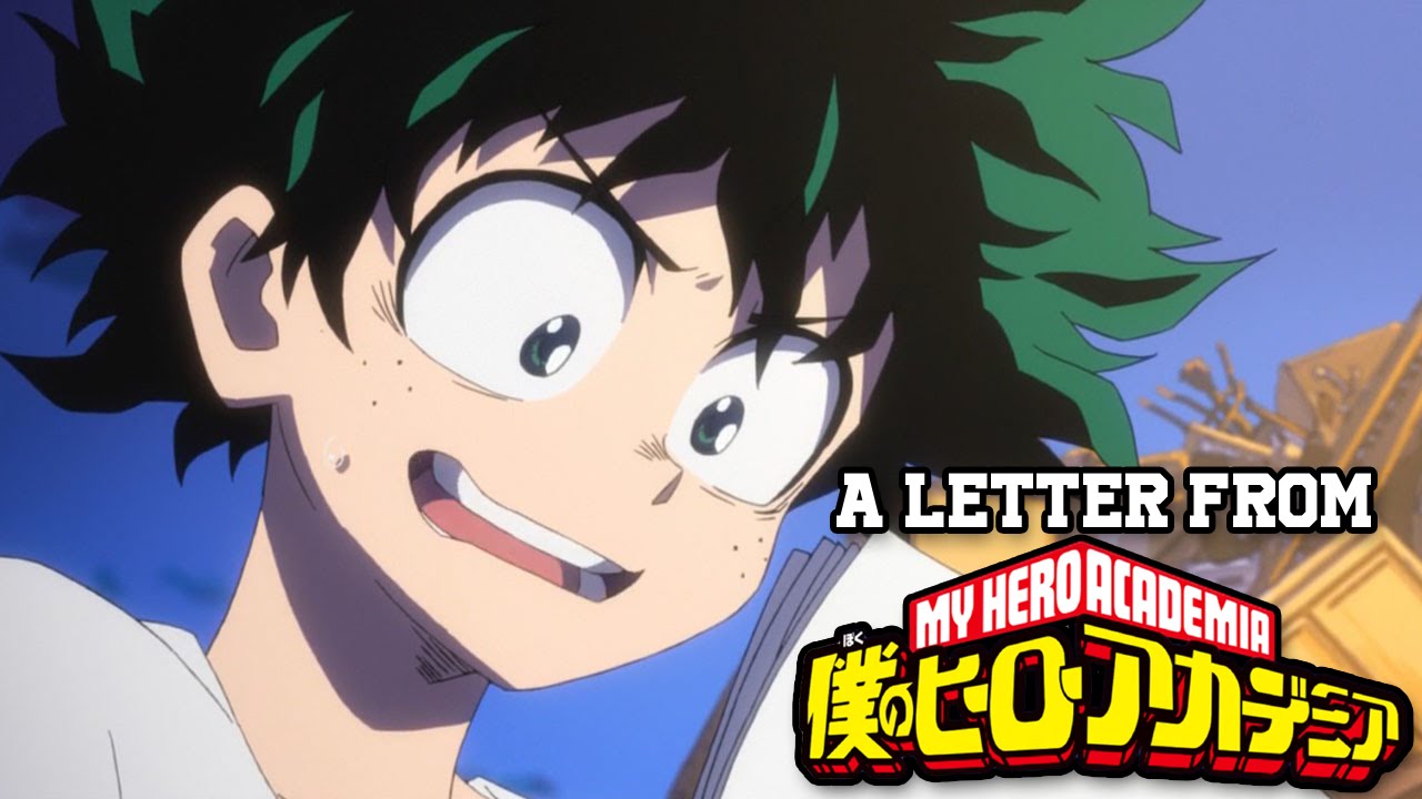 A Letter From My Hero Academia - YouTube