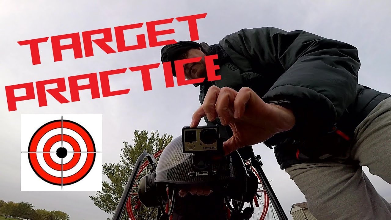 PARAMOTOR TARGET PRACTICE !! - YouTube