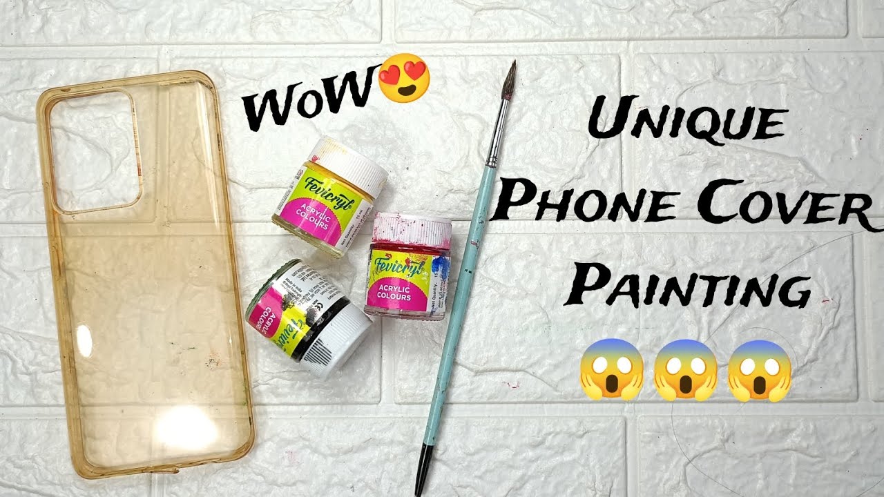 Amazing Phone Cover Painting 😱😱 | Mobile Cover Painting | Easy Phone ...