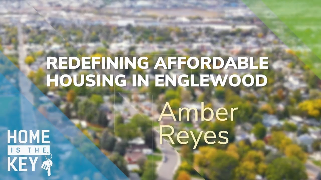 Home is the Key: Redefining Affordable Housing in Englewood - YouTube