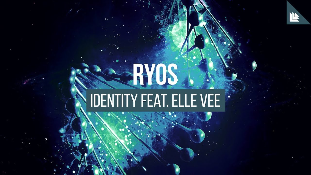 Ryos feat. Elle Vee - Identity - YouTube