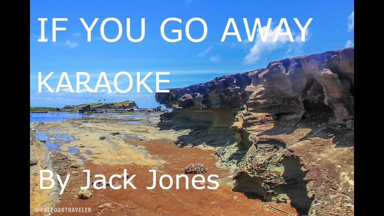 IF YOU GO AWAY - By Jack Jones - YouTube