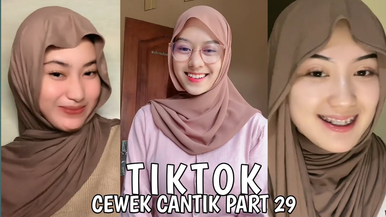 TIKTOK CEWEK CANTIK PART 29 | TIKTOK REUPLOADER | - YouTube
