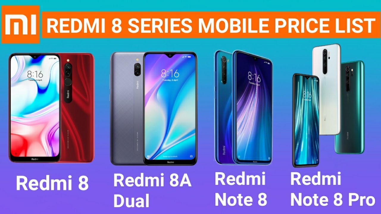 Xiaomi Redmi 8 Series Mobile Price List | Redmi 8 | Redmi 8Dual | Redmi ...