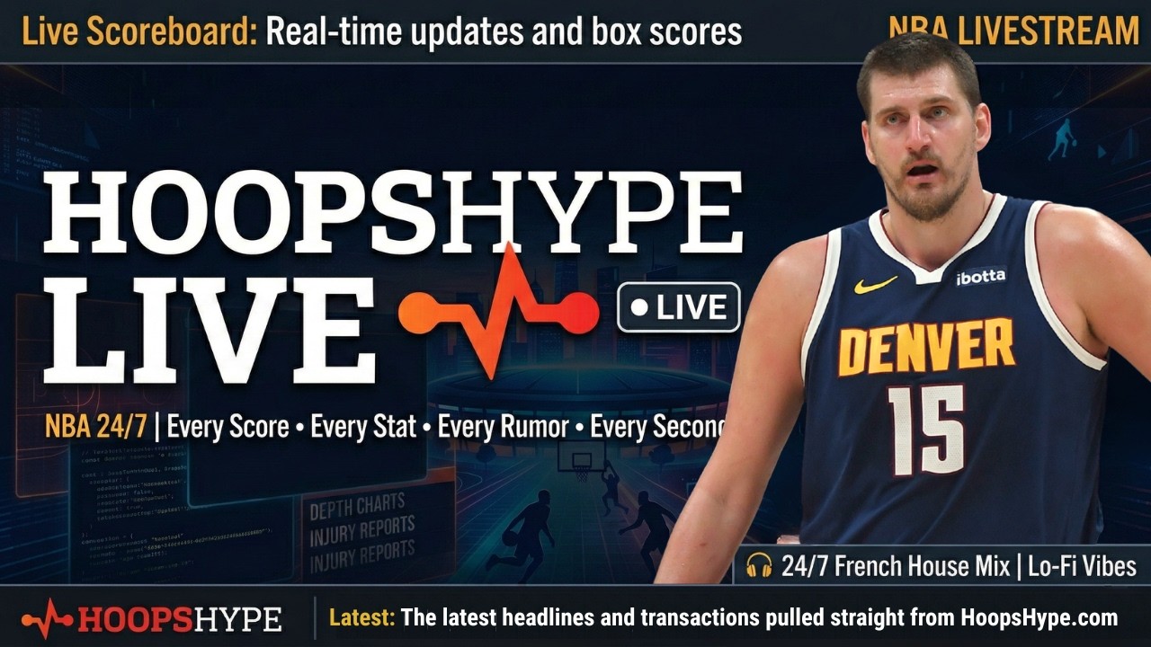 HoopsHype Live | NBA Scores, Stats, News & Rumors 24/7 - YouTube