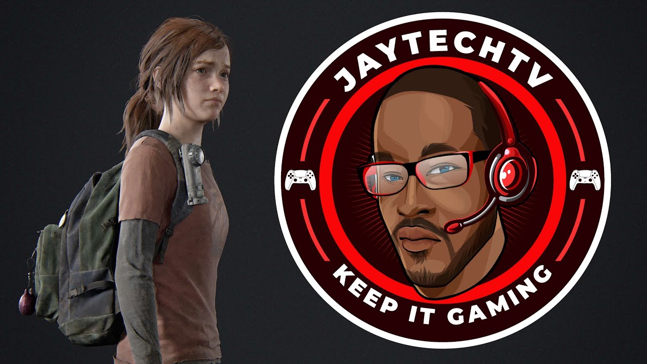 The Last Of Us Part 1 Gameplay with JayTechTV - YouTube