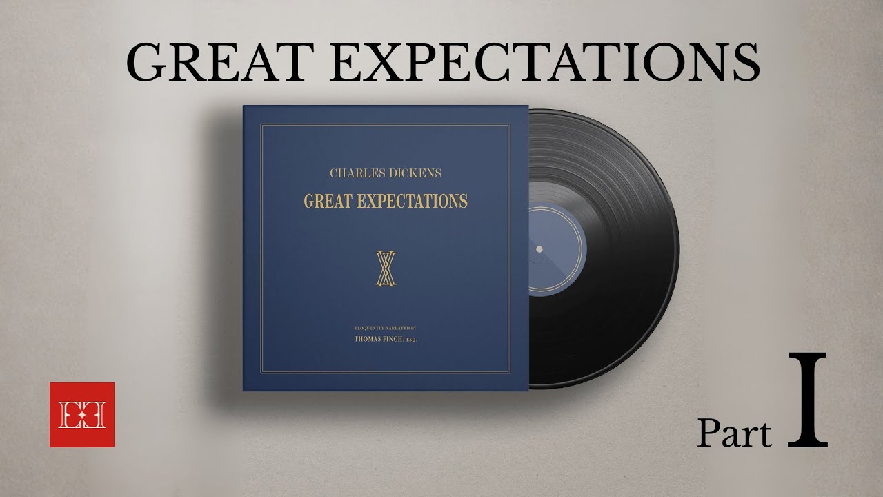 Great Expectations Vol I, Ch 1–19 | FULL Audio Book Part 1 of 3 - YouTube