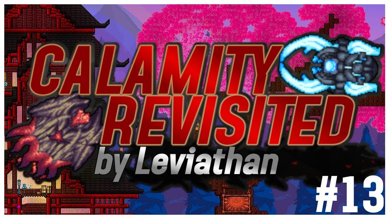"Mech Bosses & More Buildings (again)!" - Calamity Revisited #13 ...