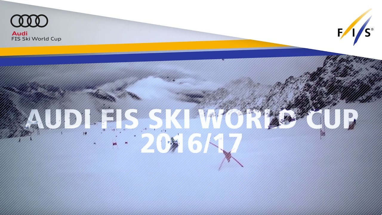2016/2017 Audi FIS Ski World Cup Trailer | FIS Alpine - YouTube
