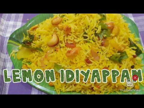🍋🍋🍋🍋Lemon idyappa sevai/lemon sevai recipe tamil/sandhagai/south Indian ...