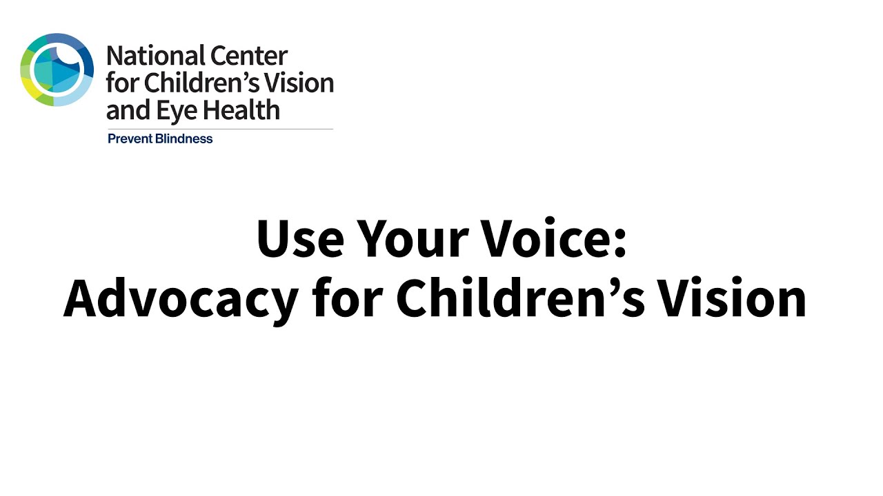 Use Your Voice: Advocacy for Children’s Vision - YouTube