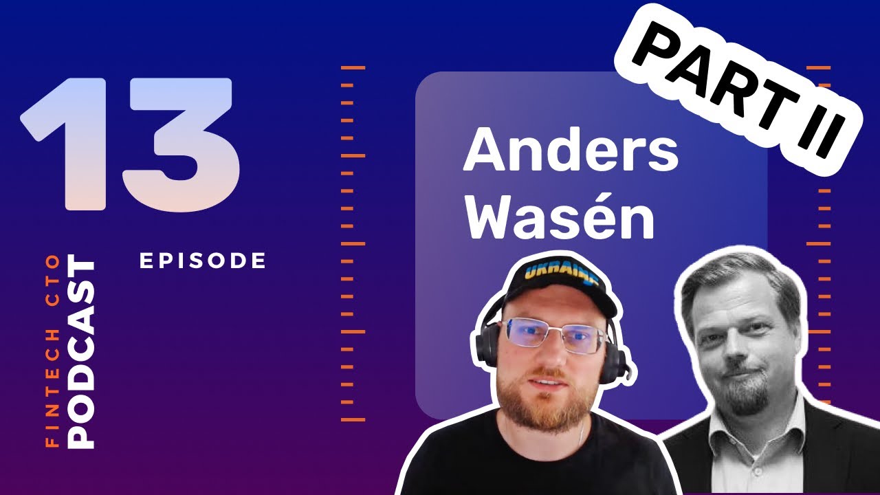 How to scale the product and manage a growing team: Anders Wasen, CTO of Qvalia | Fintech ...
