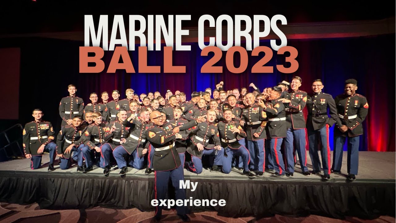 My First Marine Corps Ball Experience | 2023 - YouTube