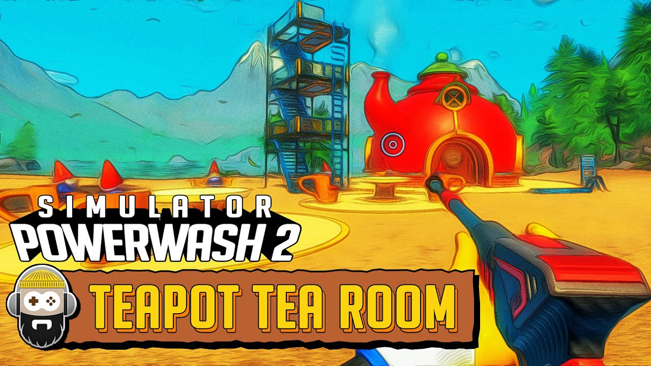 Teapot Tea Room - PowerWash Simulator 2 [4K] - YouTube