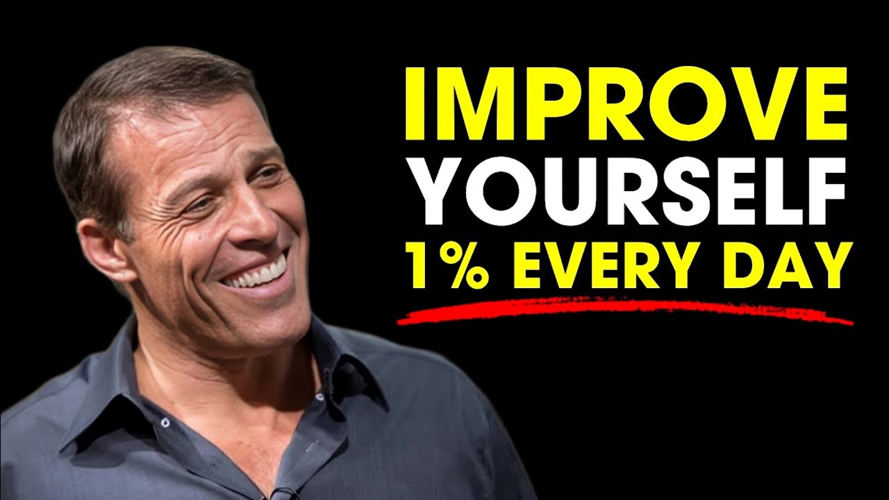 The Power of Getting 1% Better Every Day – Tony Robbins Daily Growth ...