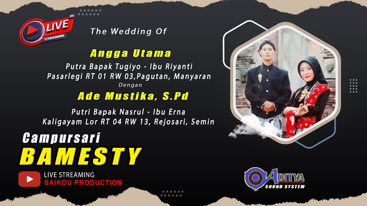 LIVE CAMPURSARI BAMESTY // PERNIKAHAN ANGGA & TIKA // ADITYA SOUND ...