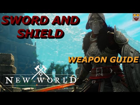 NEW WORLD - Sword And Shield - Weapon Class Guide - An Intro to the ...