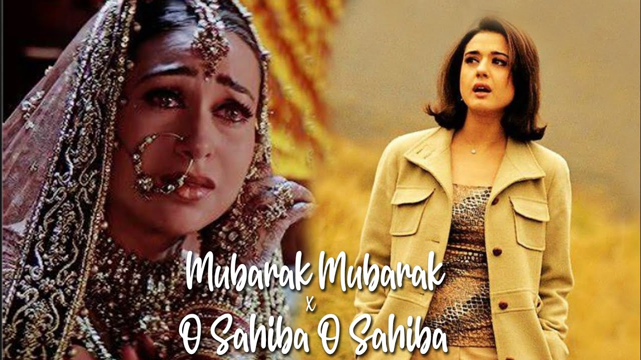 Mubarak Mubarak | O Sahiba O Sahiba | Medly Evergreen hits - YouTube