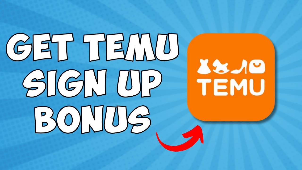 How To Get Temu Sign Up Bonus (2023) - YouTube