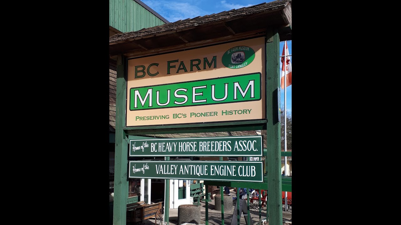 BC Farm Museum -- Preserving British Columbia's Rural Roots - YouTube
