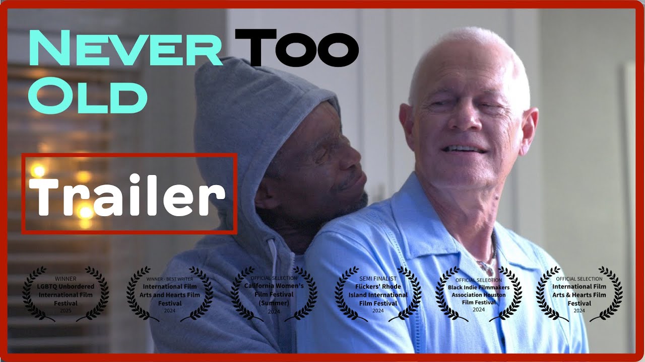 Official Trailer - Never Too Old - YouTube