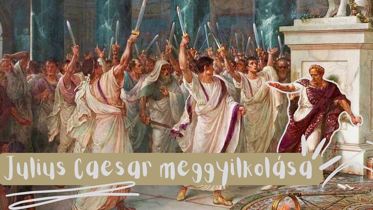 Julius Caesar meggyilkolása🏛️| History Holiday📜 - YouTube