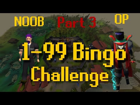 1-99 BINGO CHALLENGE Part 3 (OSRS) - YouTube