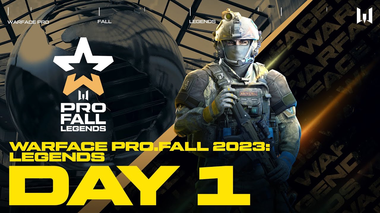 Турнир Warface PRO.Fall 2023: Legends. Day 1 - YouTube