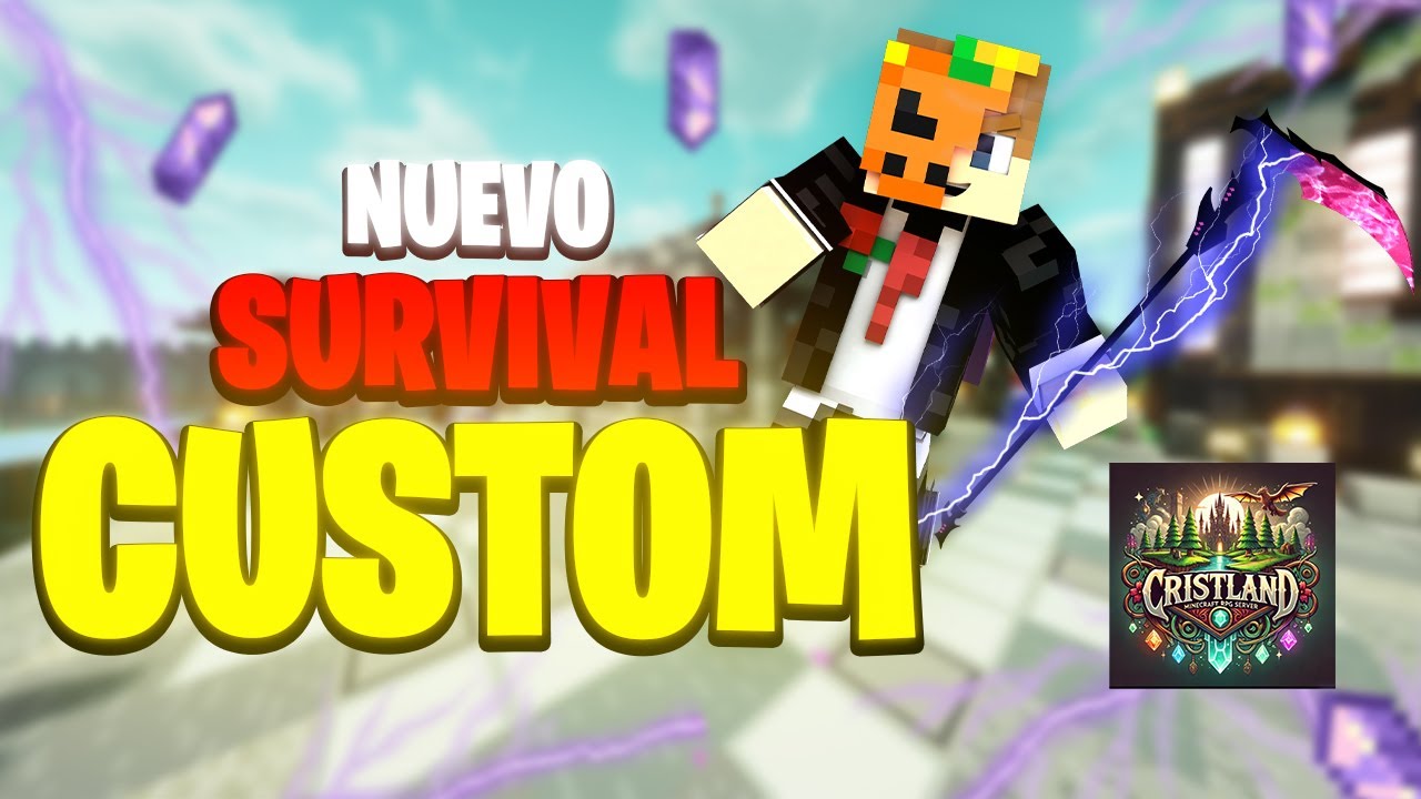 👑Nuevo Servidor SURVIVAL CUSTOM | Servidores de Minecraft Java/Bedrock ...