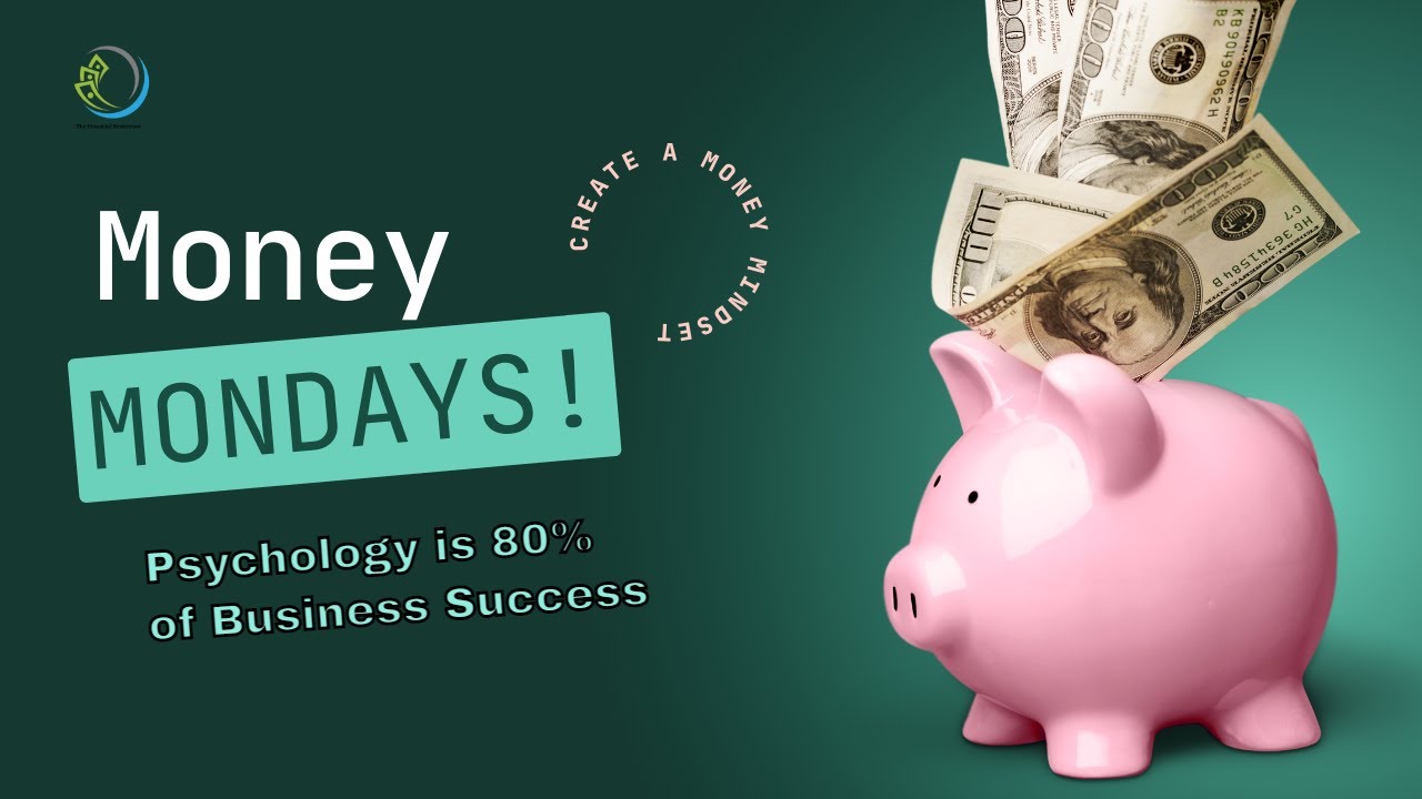 Money Monday Psychology Is 80 Percent Of Business Success STOP money-monday-psychology-is-80-percent-of-business-success-stop