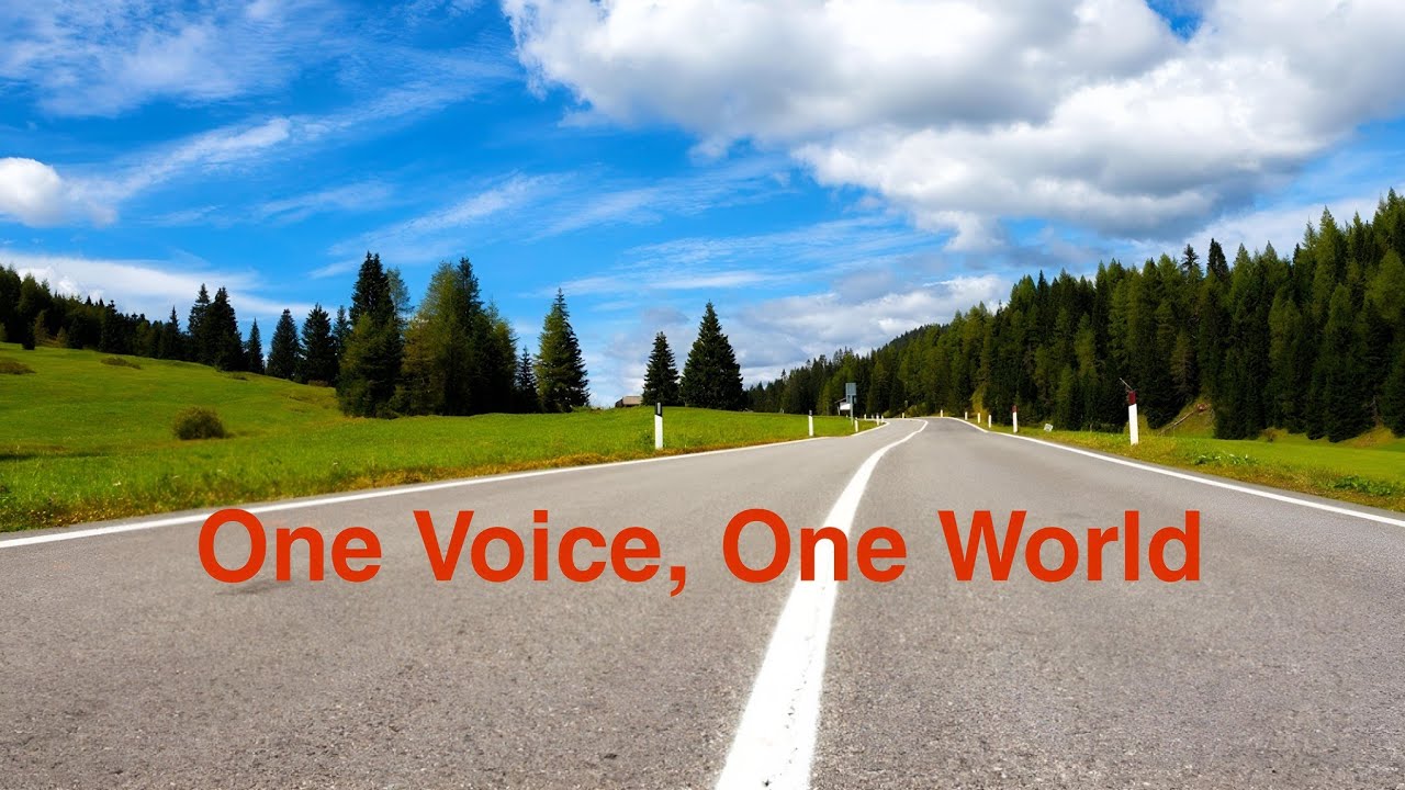 One Voice, One World: A Global Anthem of Unity - YouTube