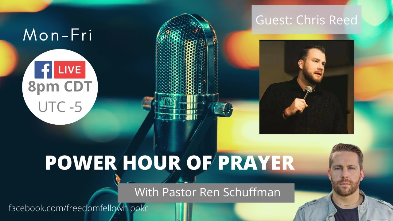 The Power Hour of Prayer w/ guest Chris Reed - YouTube