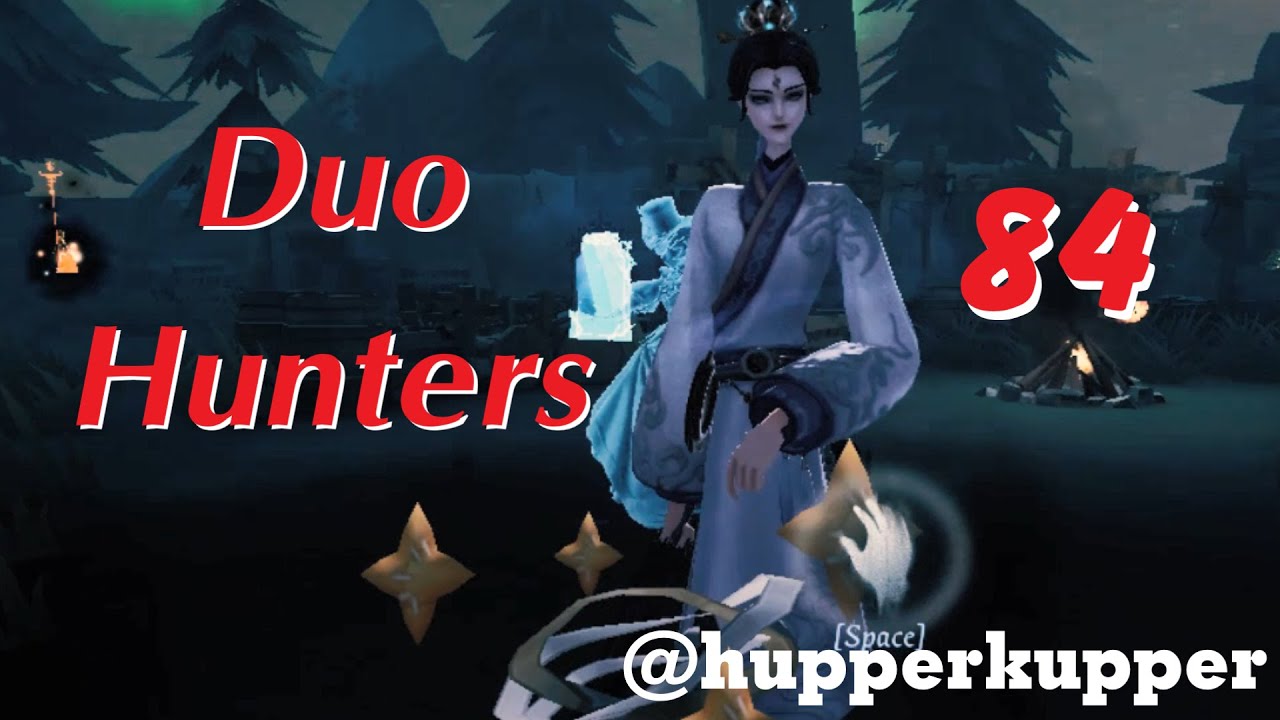 Playing Duo Hunters #84 | Still survived 🥲 | Identity V Gameplay - YouTube