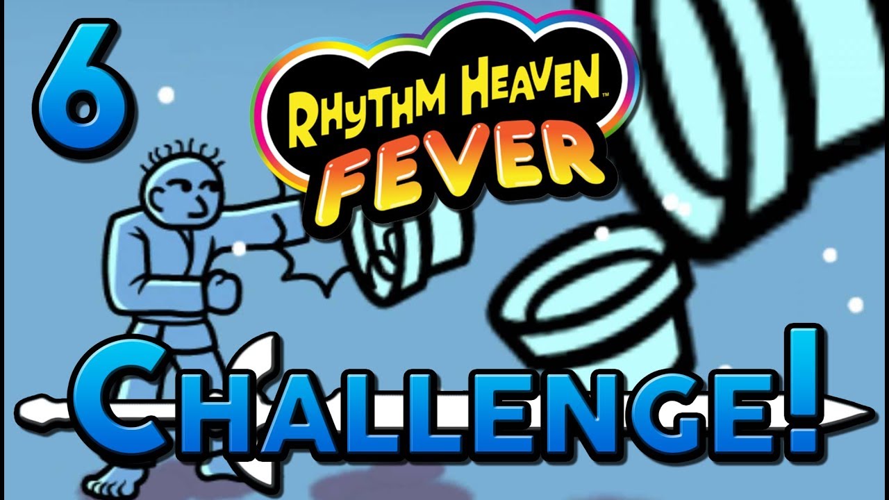 Challenge Revival #6: Rhythm Heaven Fever Karate Man (Season 2) - YouTube