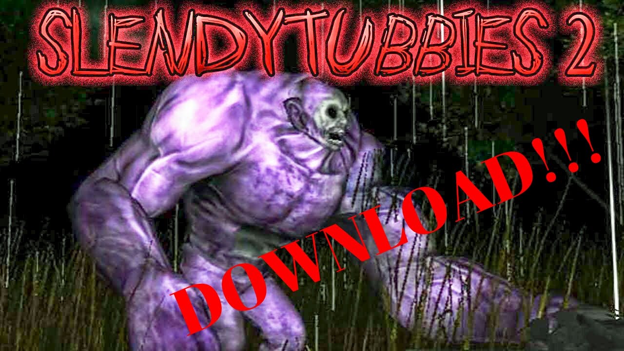 SLENDYTUBBIE 2 DOWNLOAD LINK!! - YouTube