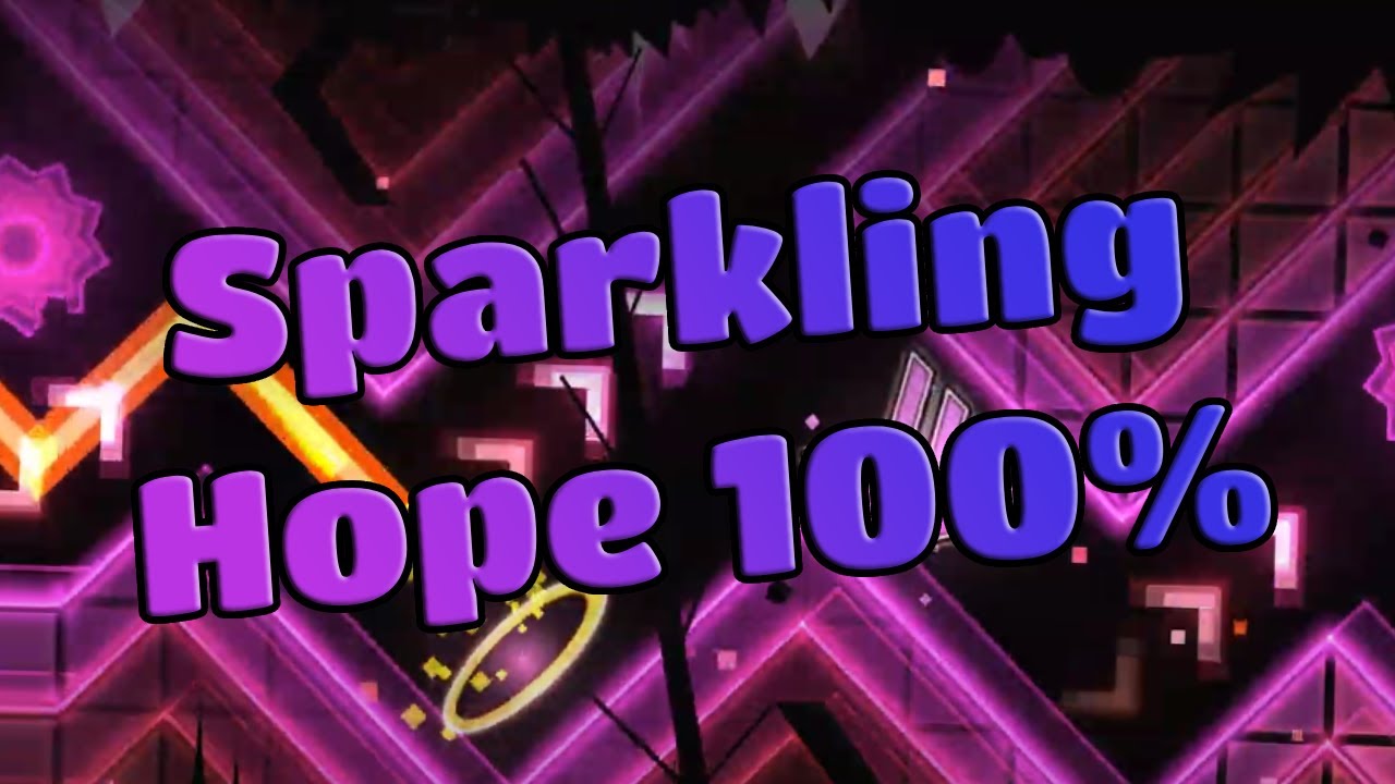 [New Hardest] Sparkling Hope 100% - YouTube