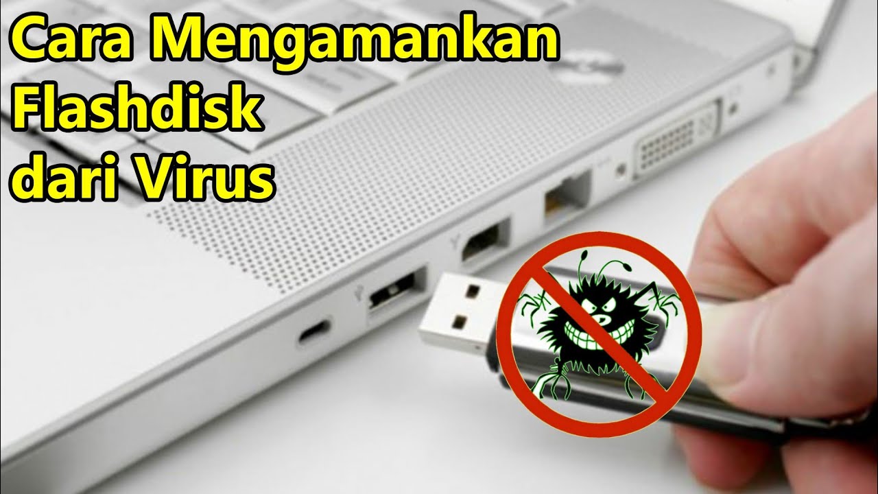 Cara Proteksi Flashdisk dari virus dengan mudah - YouTube