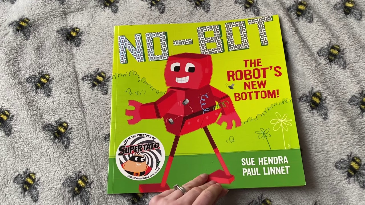 Bot Blog Tour & Giveaway: 'No Bot: The Robot's New Bottom!' On The ...
