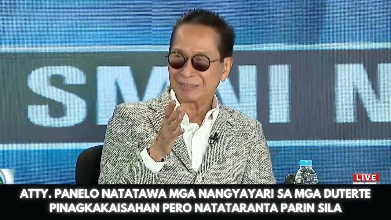 ATTY. PANELO NATATAWA MGA NANGYAYARI SA MGA DUTERTE | PINAGKAKAISAHAN ...