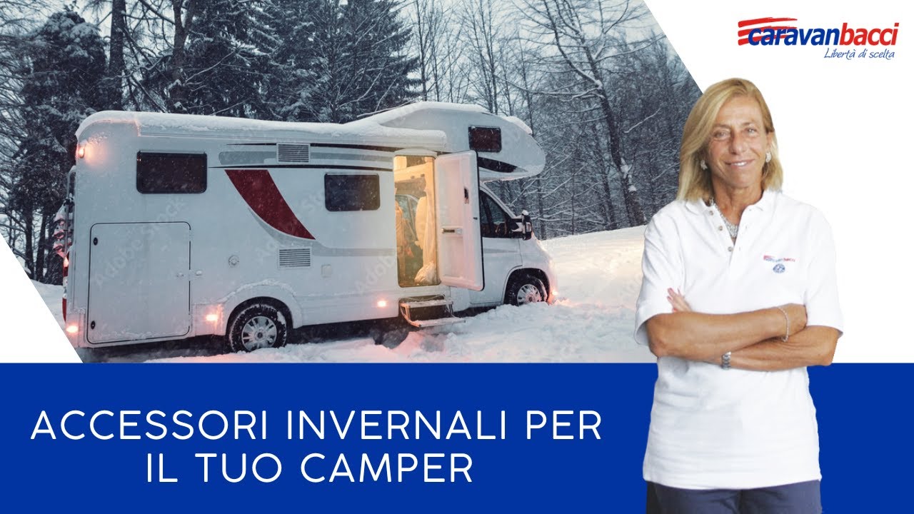 Camper in inverno: gli accessori da non perdere | Market Caravanbacci ...