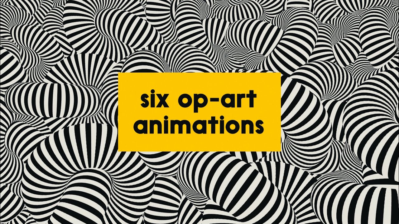 Six Op-Art Animations | Mesmerizing Optical Illusions in Motion - YouTube