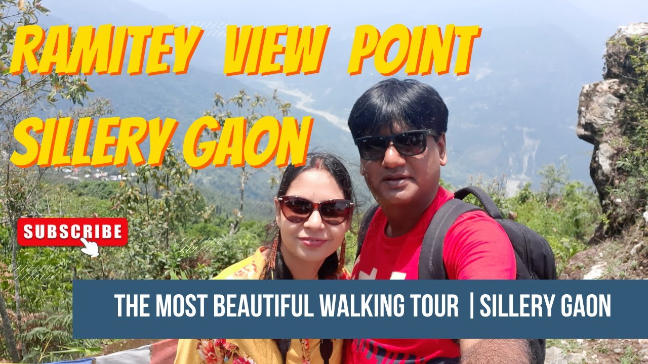 Ramitay view point I Sillery Gaon I Walking Tour | Sillery Gaon to ...