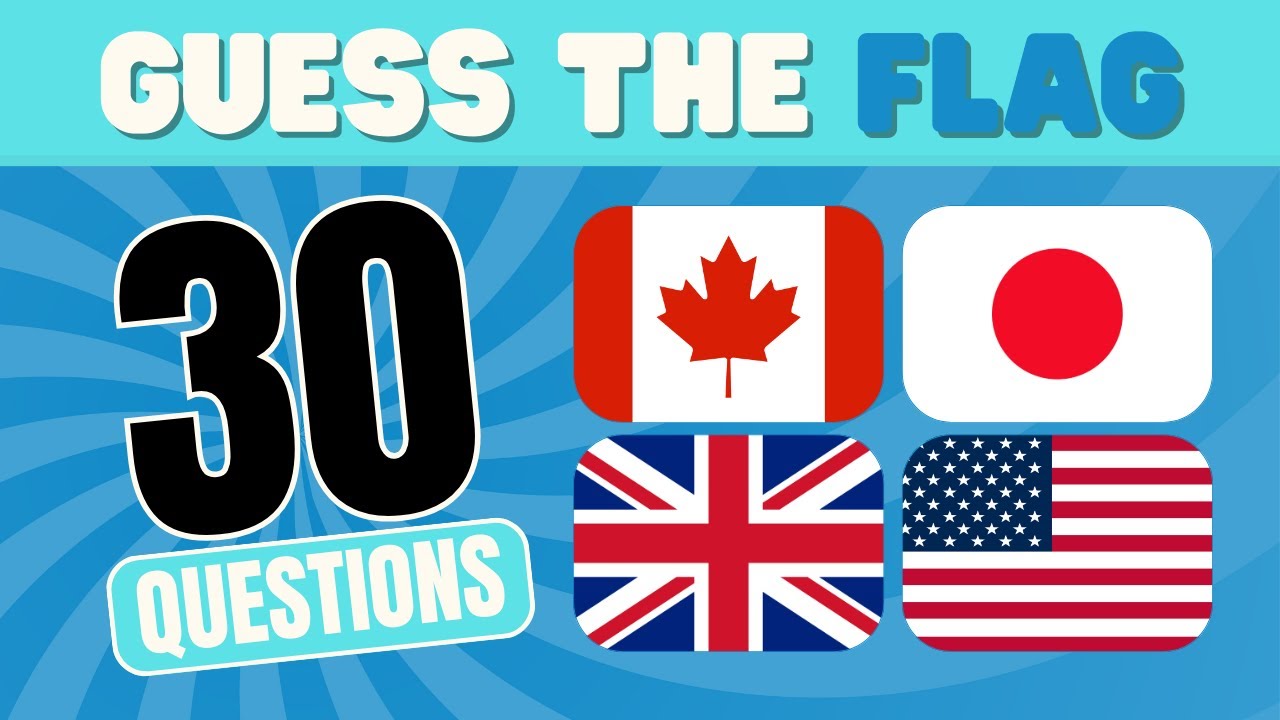 🌎Can You Identify Them All? Guess the Flags Challenge - 30 Flags Quiz!🚩 ...