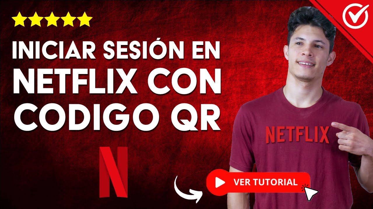 Cómo INICIAR SESIÓN en NETFLIX con CÓDIGO QR | 📺 Guía paso a paso 📺 ...