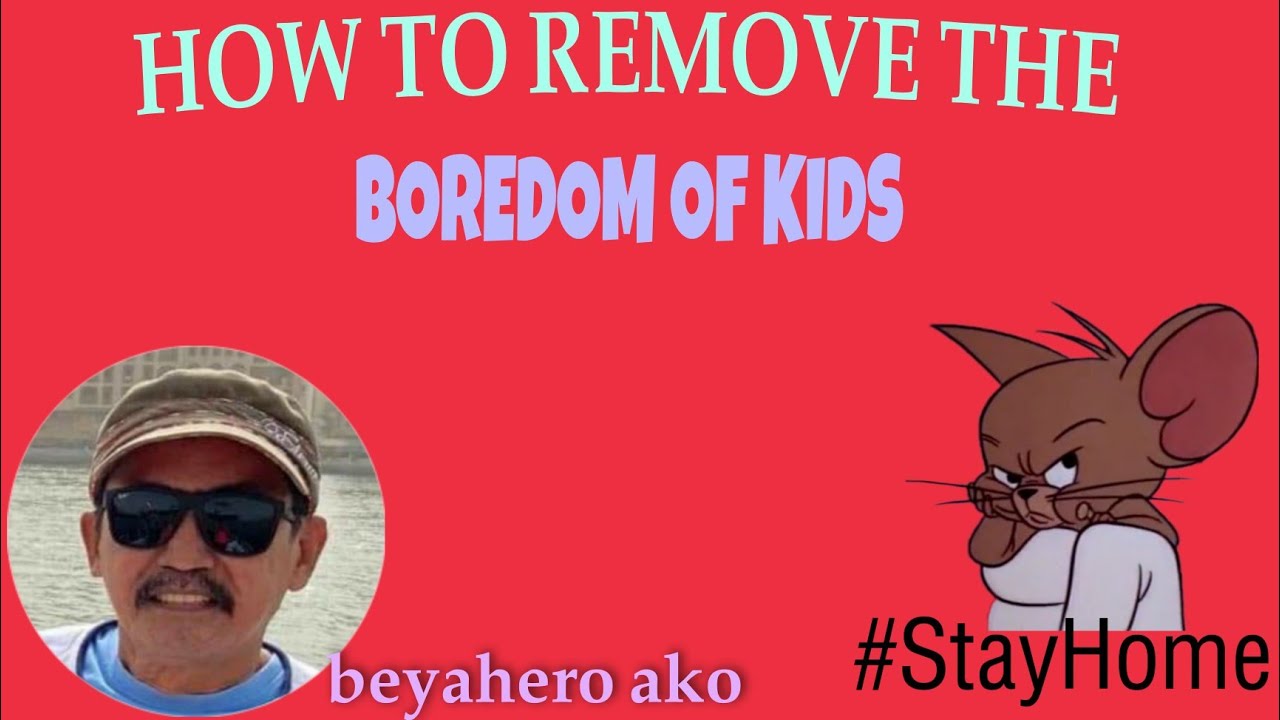 HOW TO REMOVE BOREDOM OF KIDS - YouTube