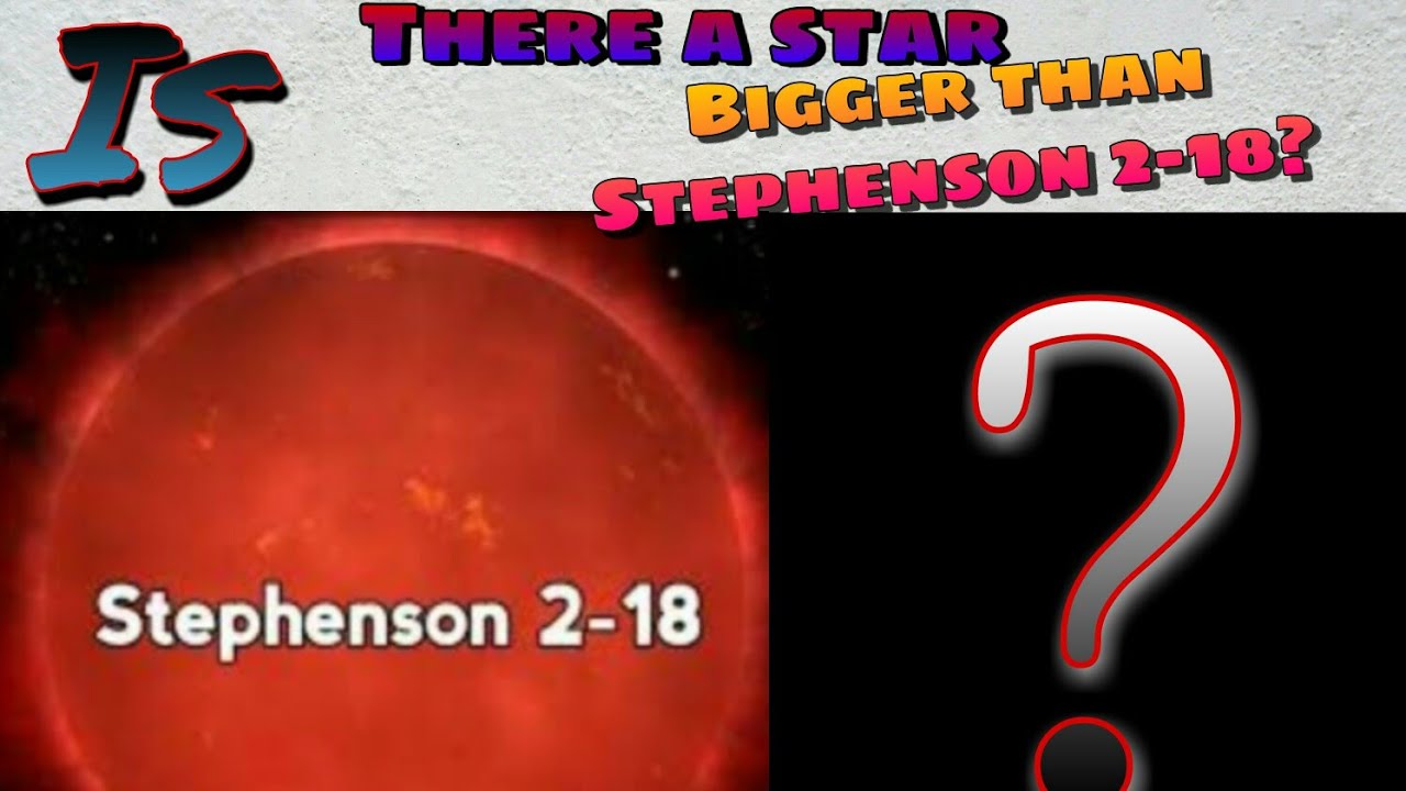Is There A Star Bigger Than Stephenson 2 18 TAF EPISODE 32 YouTube