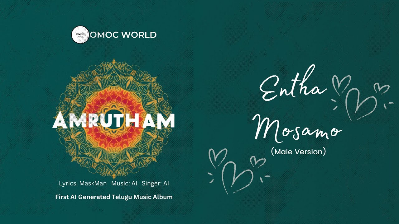 Entha Mosamo (Male Version) | Amrutham | OMOC World | MaskMan - YouTube