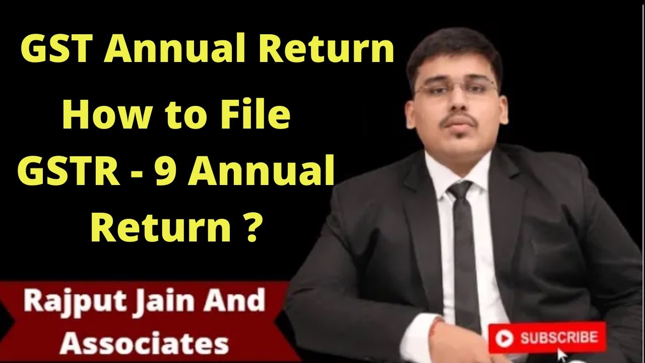 GSTR-9 Annual Return|How to file GST Annual Return Online?|How to file ...