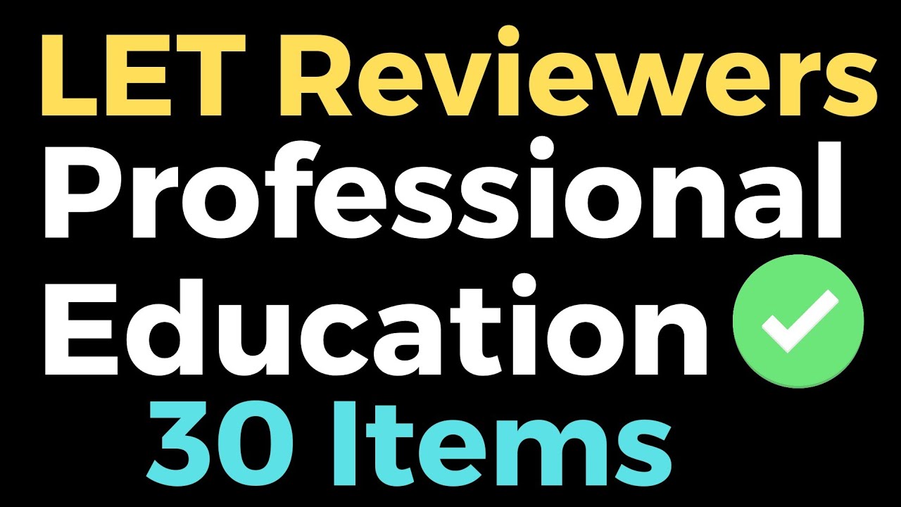 PROFESSIONAL EDUCATION LET 2023 | LET REVIEW DRILLS - YouTube